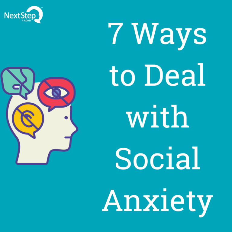 7 Ways to Manage Social Anxiety - Next Step 2 Mental Health